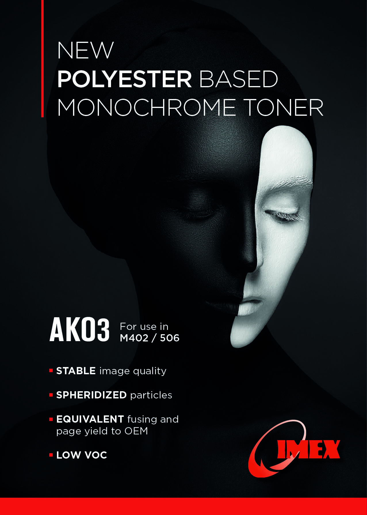 IMEX Group has released AKO3, a monochrome toner for use in HP Pro ...